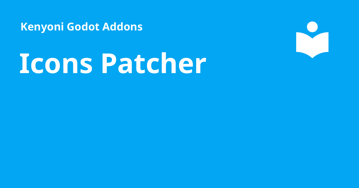 Icons Patcher - Kenyoni Godot Addons