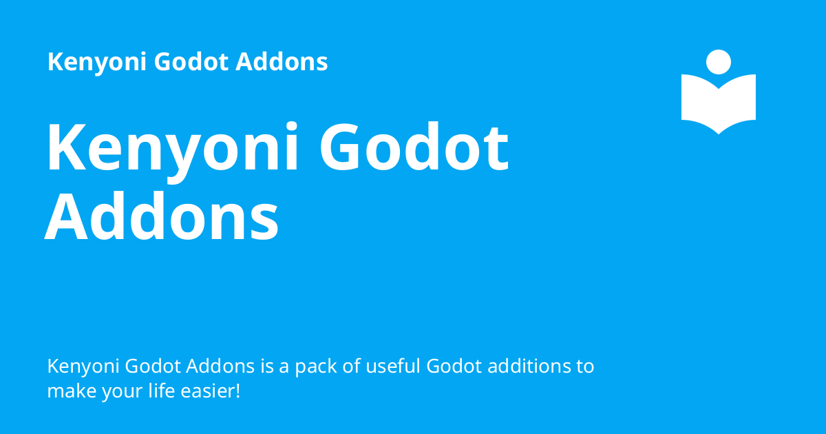 Kenyoni Godot Addons